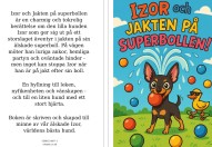 Izor och jakten på superbollen! - Publicera din egen bok | Solentro